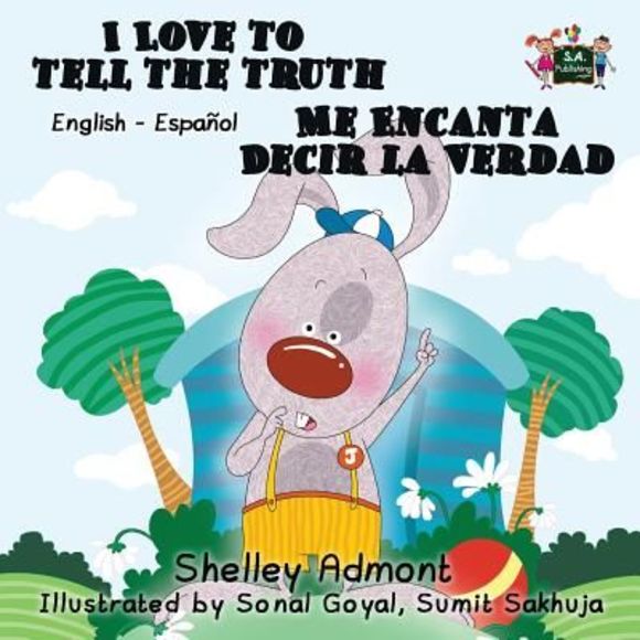 Shelley Admont | Other | I Love To Tell The Truth Me Encanta Decir La ...